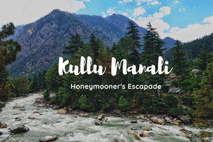 25 Places to Visit in Kullu, Tourist Places & Top Attractions